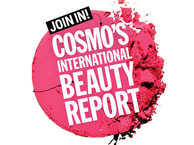 Be Part of the First-Ever Cosmo Global Beauty Report!