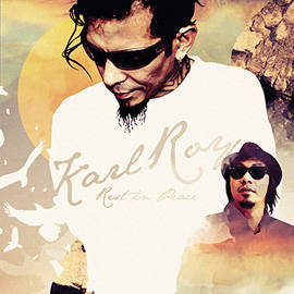 Karl Roy, R.I.P.