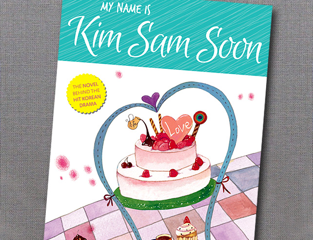 10 Favorite Quotes From My Name is Kim Sam Soon